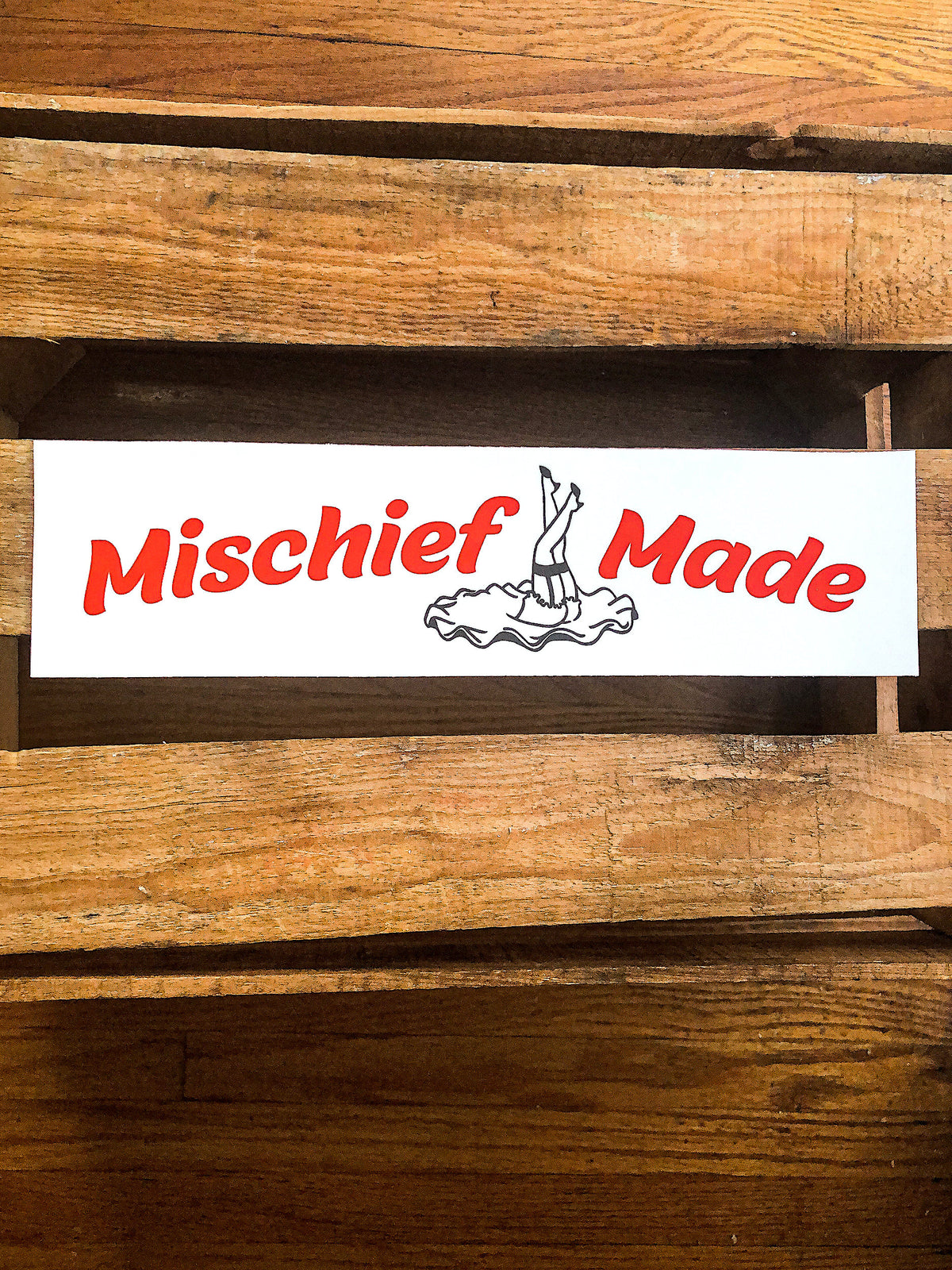 Mischief Made Bumper sticker - Decal | Mischief Made